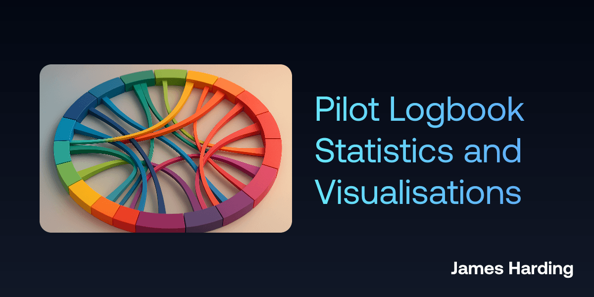 Pilot Logbook Statistics and Visualisations - James Harding