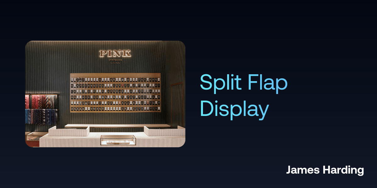 Split Flap Display - James Harding
